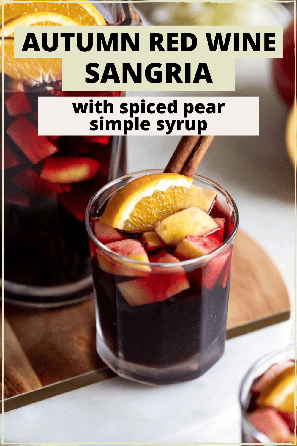 Spiced Pear & Apple Red Wine Sangria - A Sassy Spoon®